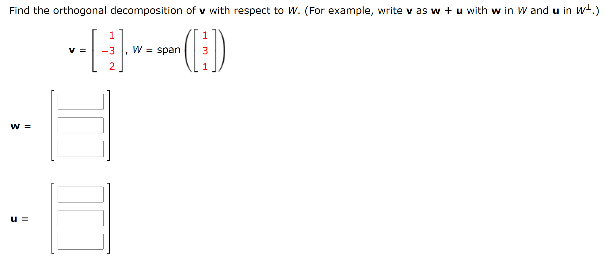 Solved Find the orthogonal decomposition of v with respect | Chegg.com