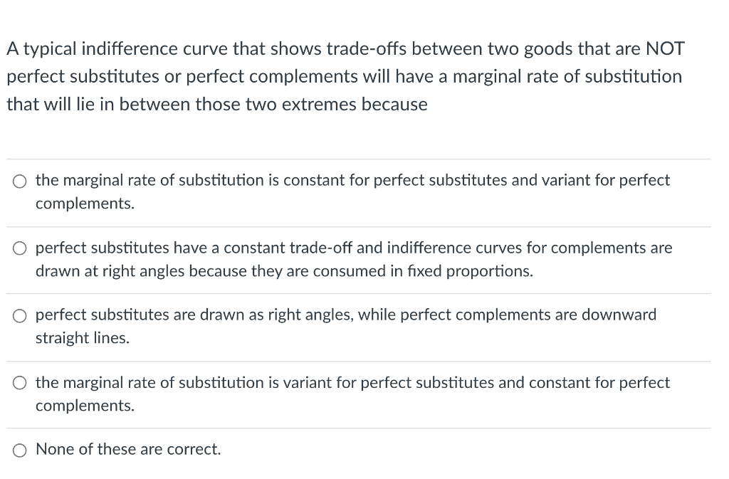 Solved A typical indifference curve that shows trade-offs | Chegg.com