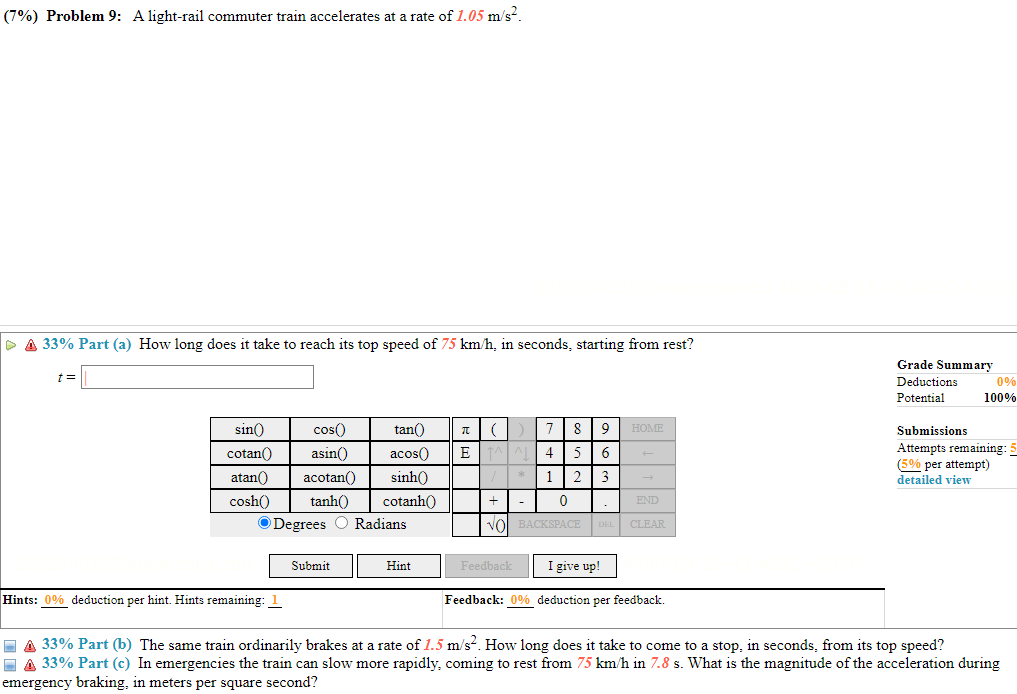 Solved (7\%) Problem 9: A light-rail commuter train | Chegg.com