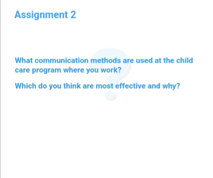 Solved Assignment 2 What communication methods are used at | Chegg.com
