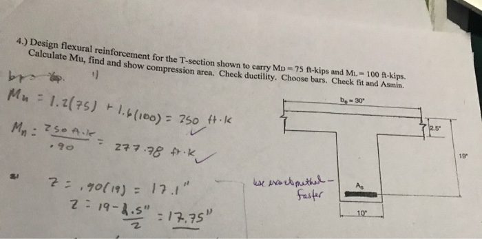 Solved 4) Design flexural reinforcement for the T-section | Chegg.com