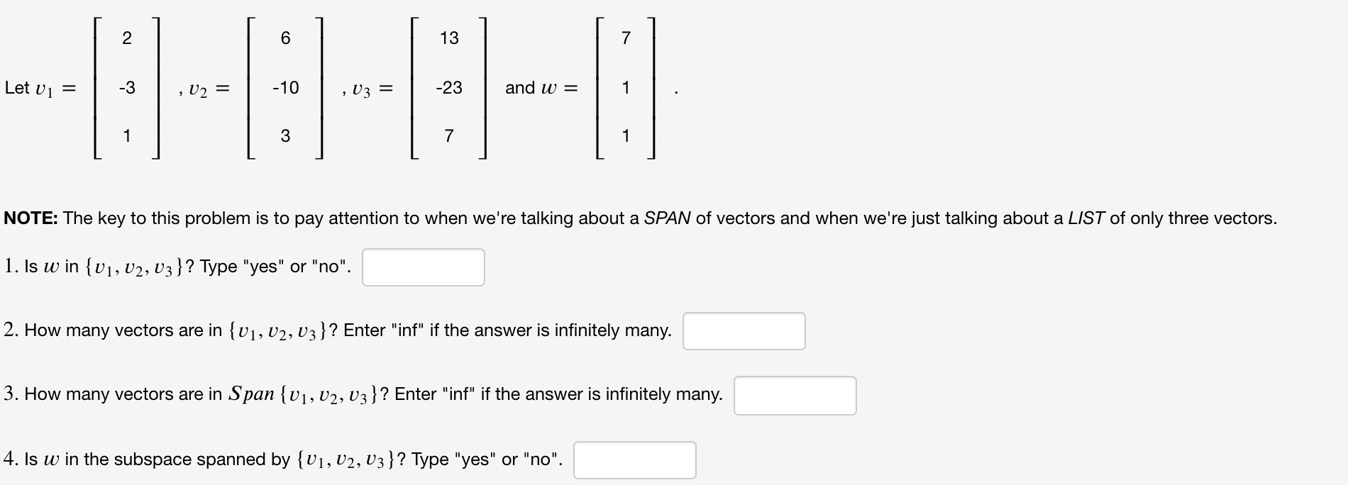 Solved 2 13 7 Let vi = -3 -23 ---6-6-1 1 , = and w= 1 3 7 1 | Chegg.com