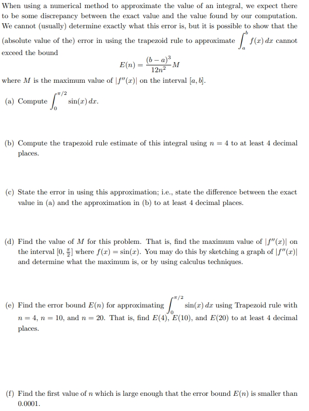 Solved When using a numerical method to approximate the | Chegg.com