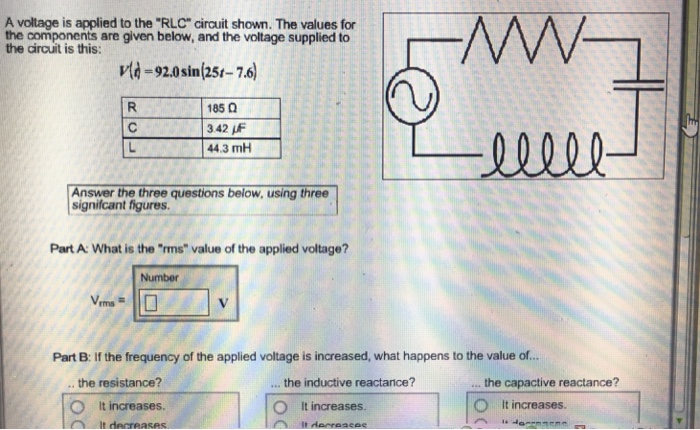 Solved A voltage is applied to the "RLC" circuit shown. The | Chegg.com