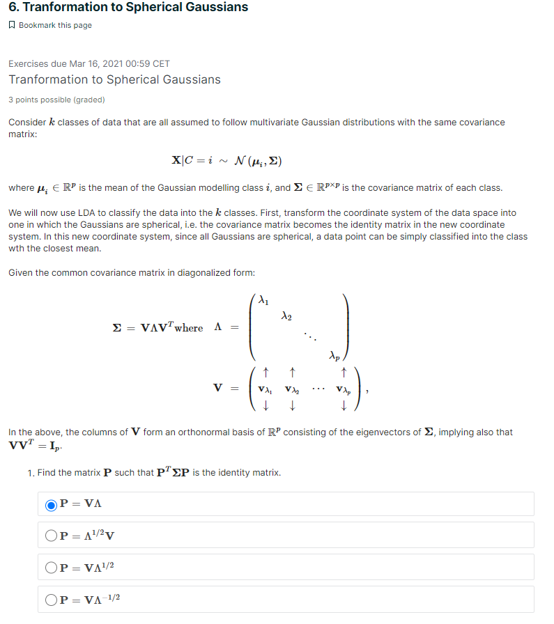 Solved 6. Tranformation to Spherical Gaussians Bookmark this | Chegg.com