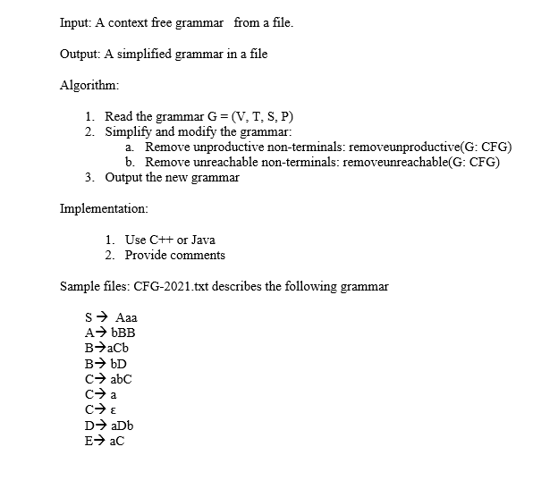 Solved Input: A context free grammar from a file. Output: A | Chegg.com