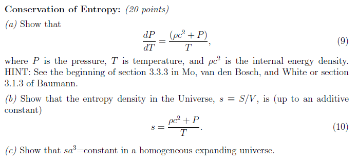 Solved Conservation of Entropy: (20 points) (a) Show that dP | Chegg.com