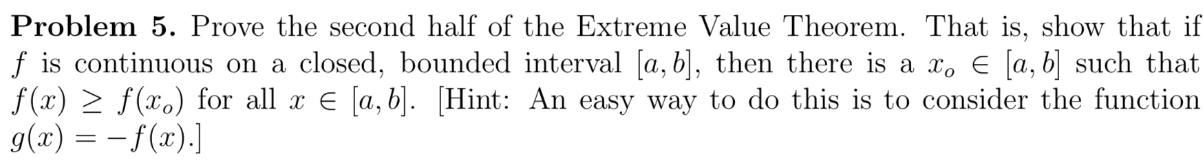 Solved Problem 5. Prove the second half of the Extreme Value | Chegg.com