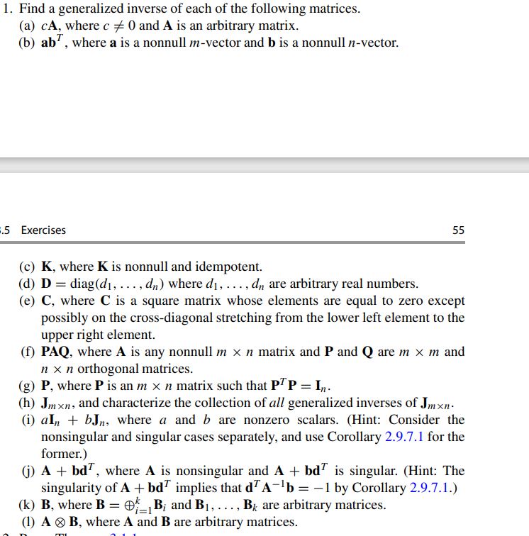 1. Find a generalized inverse of each of the | Chegg.com