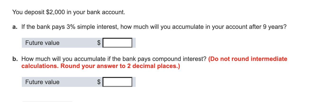 Solved You deposit $2,000 in your bank account. a. If the | Chegg.com