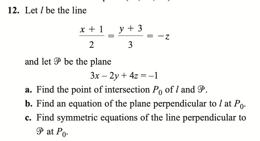 Solved Let l be the line x􏰂1 y􏰂3 􏰄 23 􏰄 􏰁z and let Q be | Chegg.com