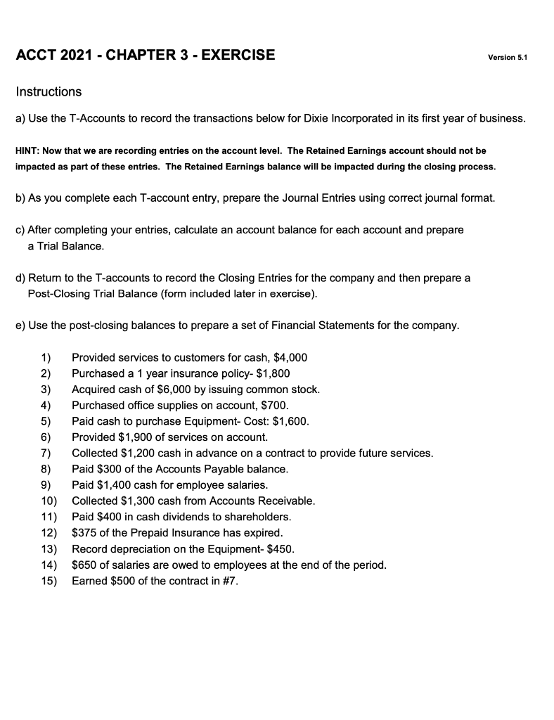 Solved Instructions a) Use the T-Accounts to record the | Chegg.com