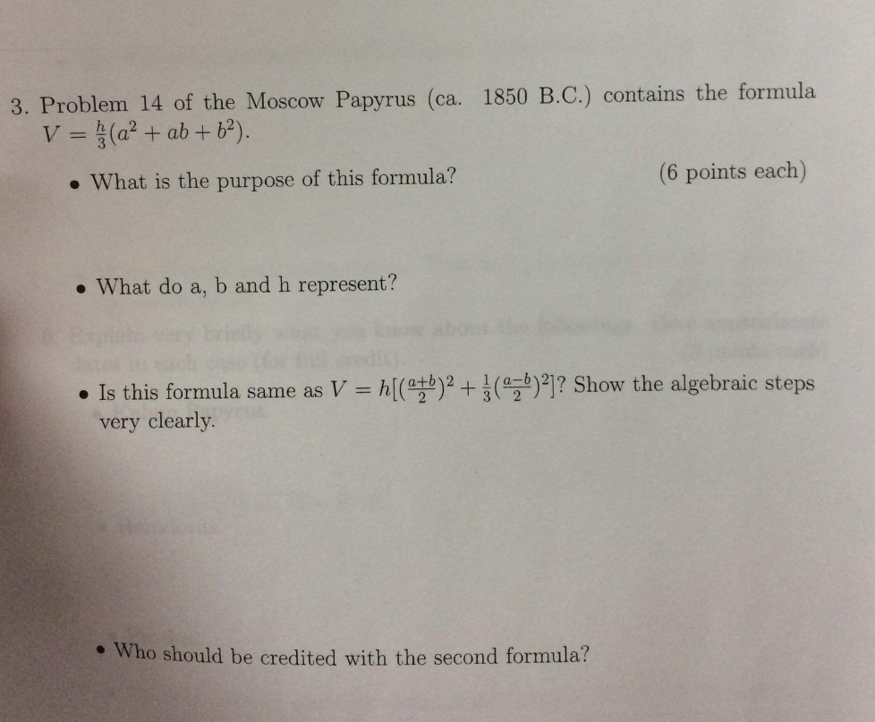 Solved 3. Problem 14 of the Moscow Papyrus (ca. 1850 B.C.) | Chegg.com