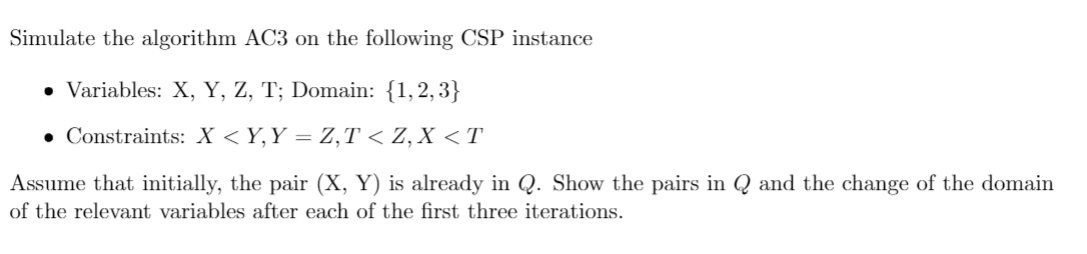Solved Simulate the algorithm AC3 on the following CSP | Chegg.com