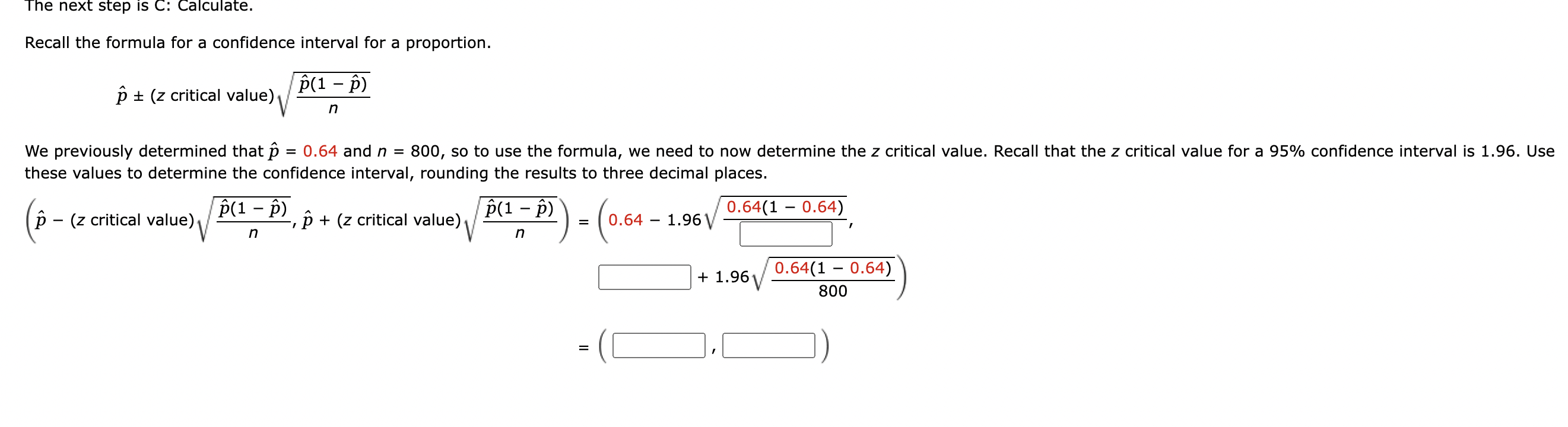 Solved The next step is C: Calculate. Recall the formula for | Chegg.com