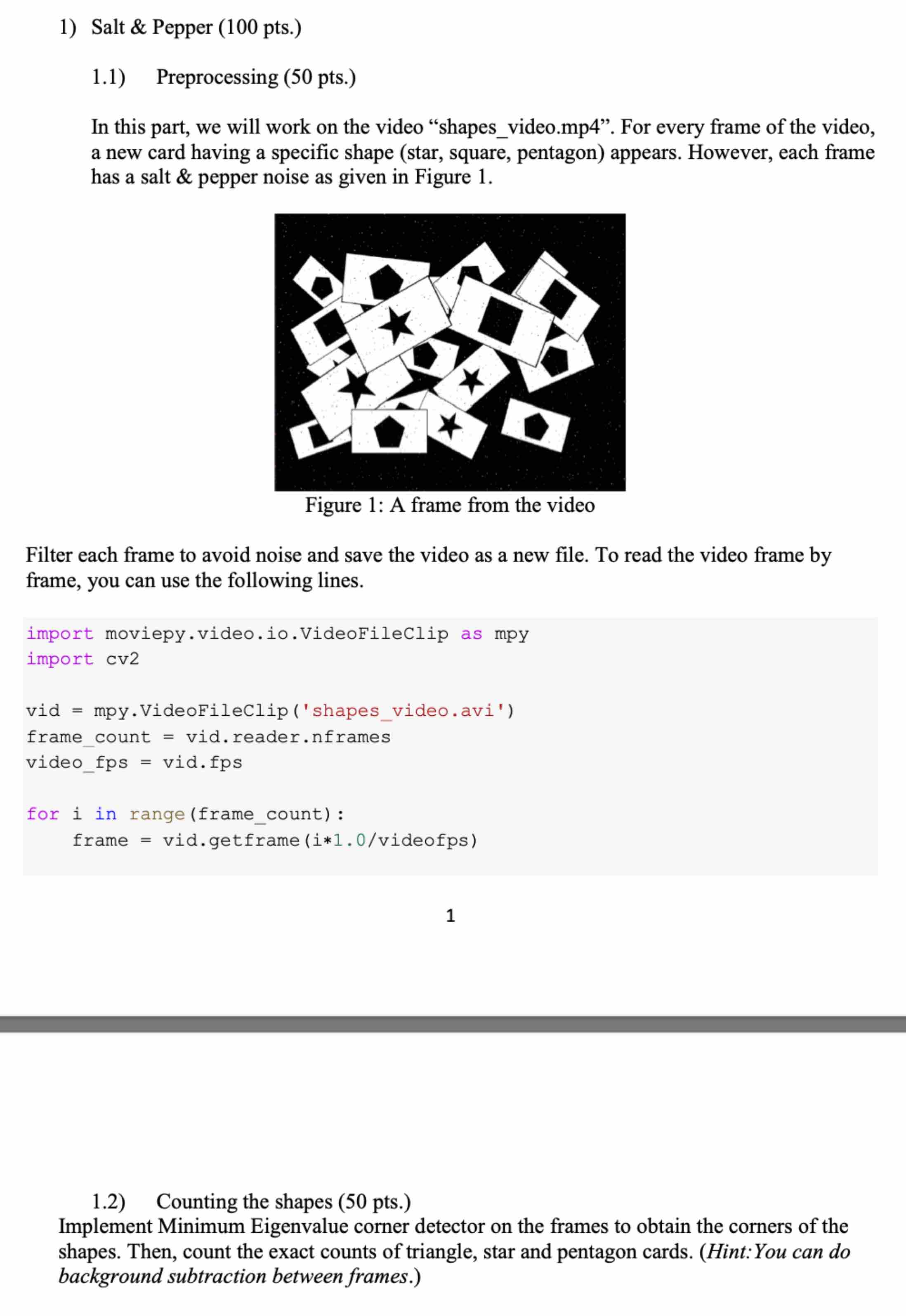 Solved Salt & Pepper (100 ﻿pts.)1.1) ﻿Preprocessing (50 | Chegg.com