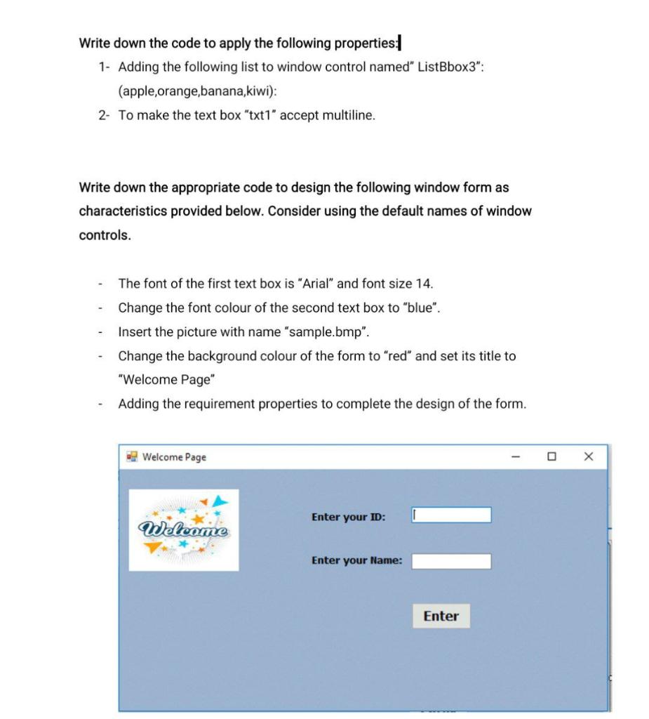 Solved Write down the code to apply the following | Chegg.com
