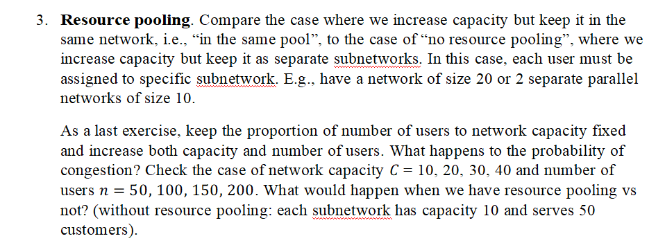 3. Resource pooling. Compare the case where we | Chegg.com