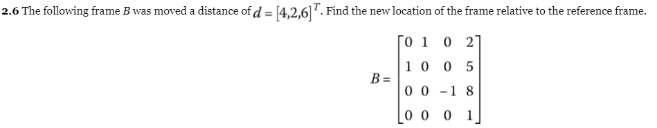 1. Multiply 3 rotation matrices about x, y, and z | Chegg.com