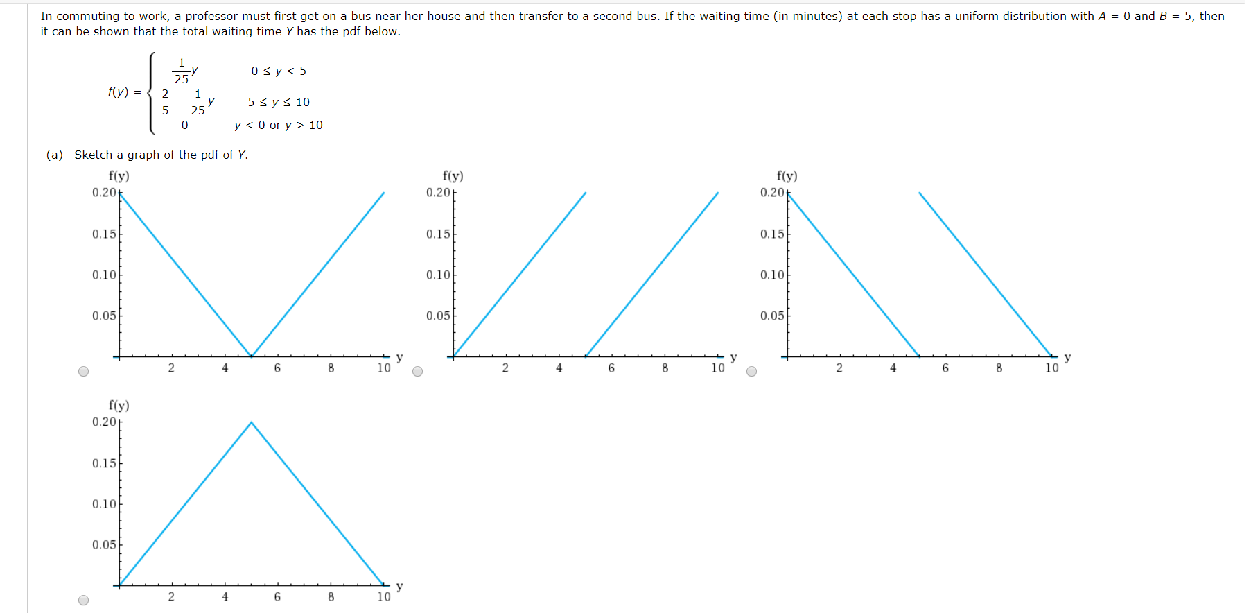 Solved In commuting to work, a professor must first get on a | Chegg.com