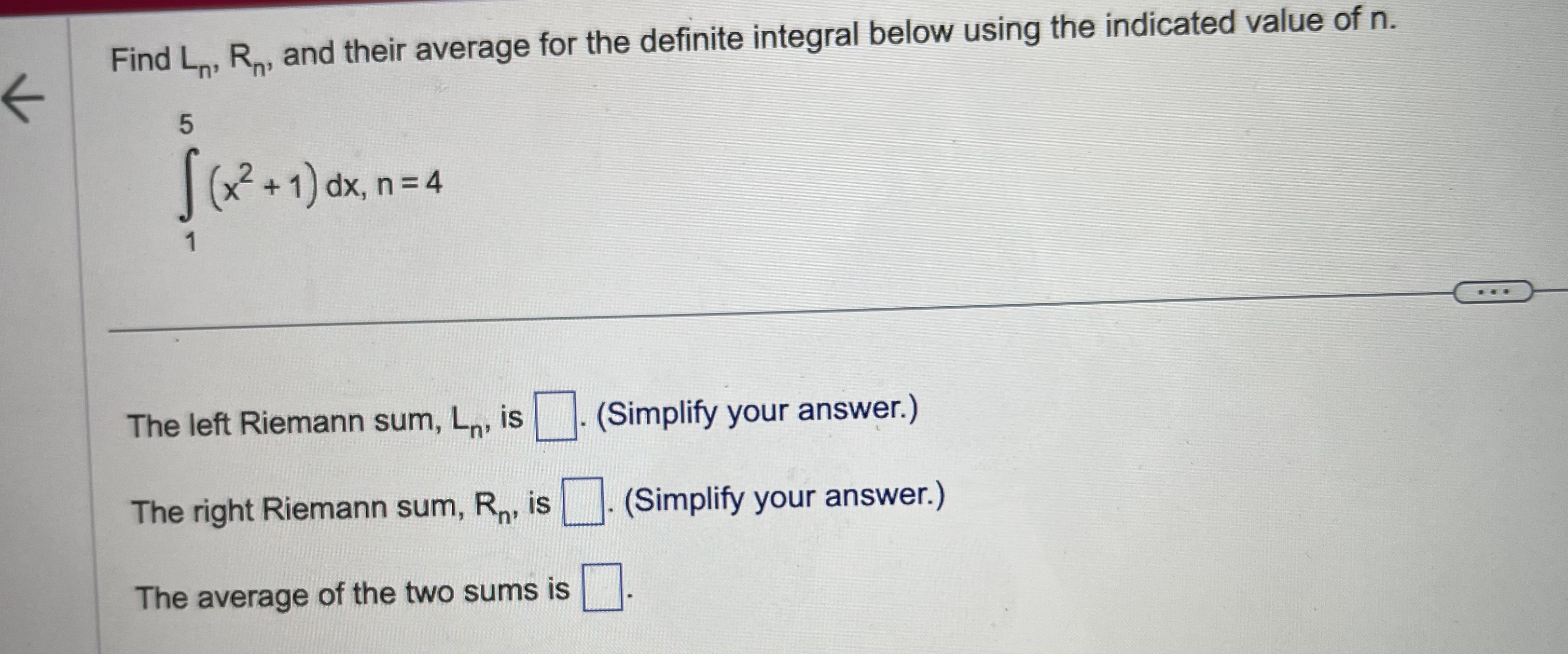 Solved Find Ln,Rn, and their average for the definite | Chegg.com