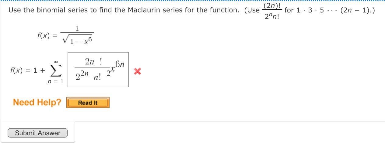 Solved Use the binomial series to find the Maclaurin series | Chegg.com
