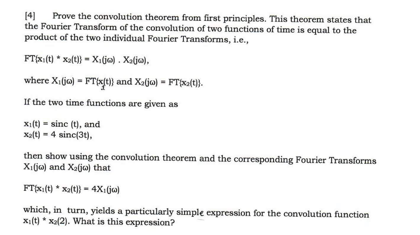 Solved 4 Prove The Convolution Theorem From First 2127