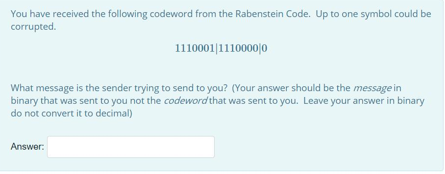 Solved You have received the following codeword from the | Chegg.com