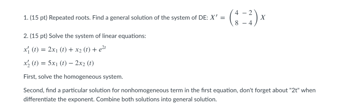 Solved 1. (15 pt) Repeated roots. Find a general solution of | Chegg.com