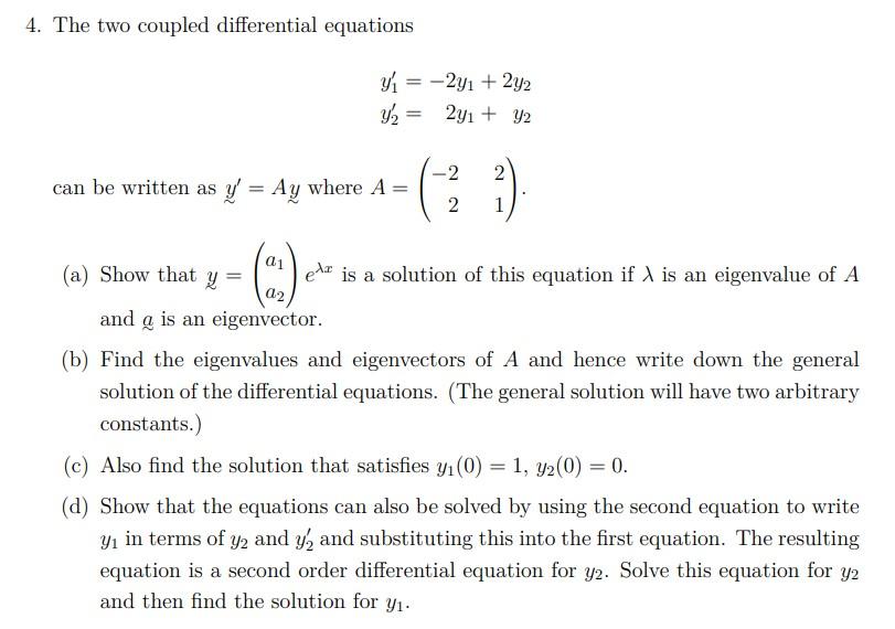 Solved 4. The two coupled differential equations | Chegg.com