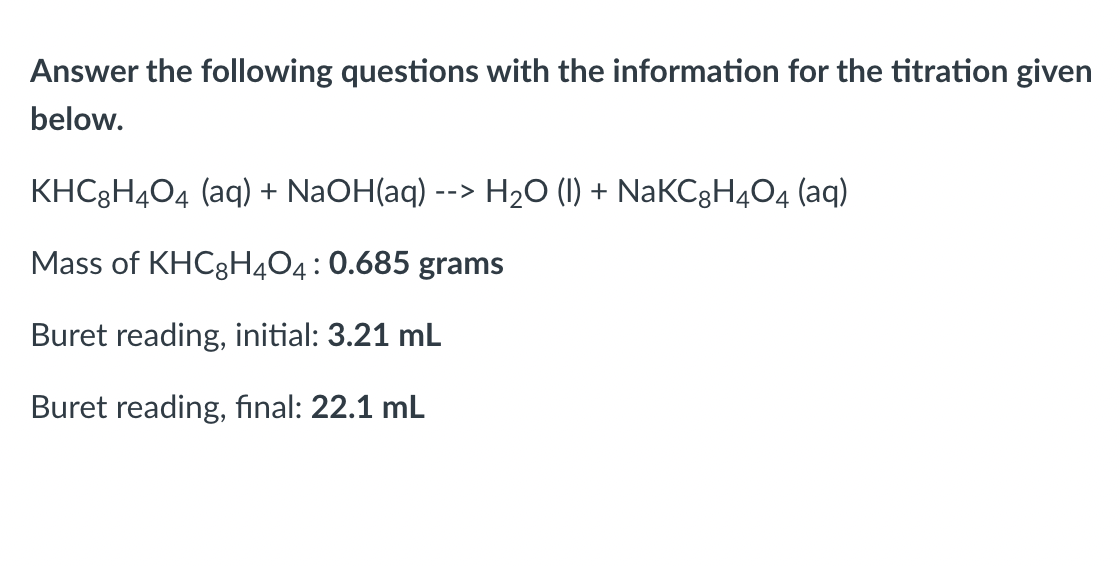 Solved 1.How many moles of KHC8H4O4 are in the | Chegg.com
