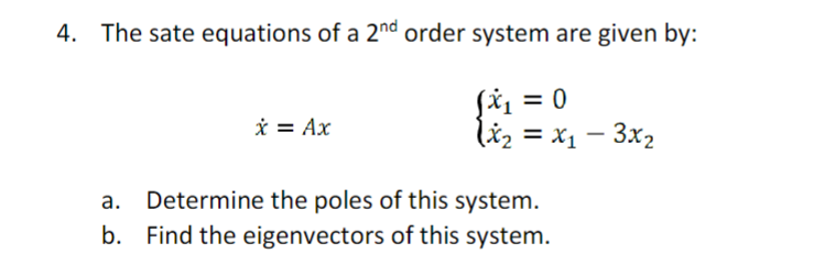 Solved The sate equations of a 2nd order system are given | Chegg.com