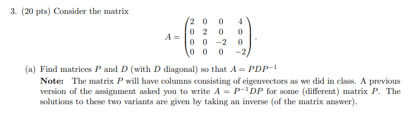 Solved 3. (20pts) Consider the matrix | Chegg.com