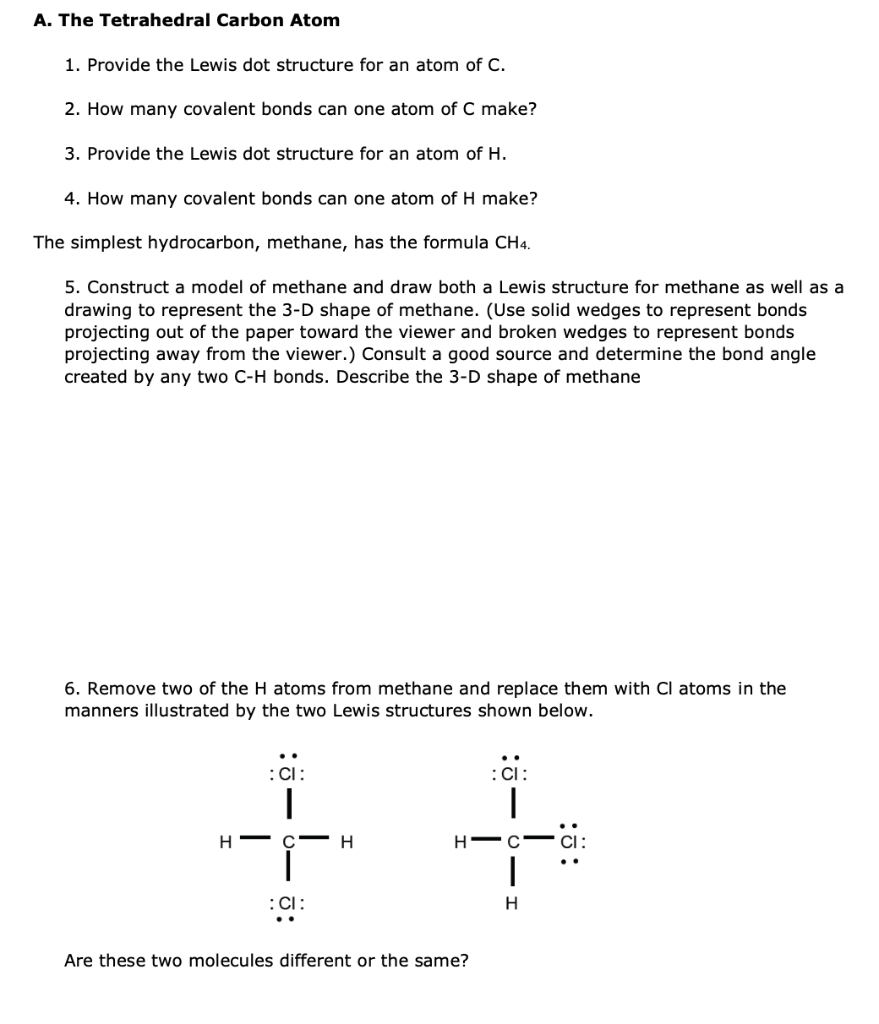 Solved A. The Tetrahedral Carbon Atom 1. Provide the Lewis | Chegg.com
