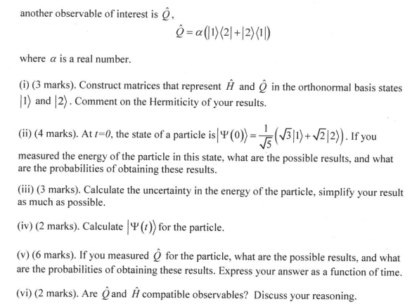 Solved Question 2. Operators and observables. (20 marks) A | Chegg.com