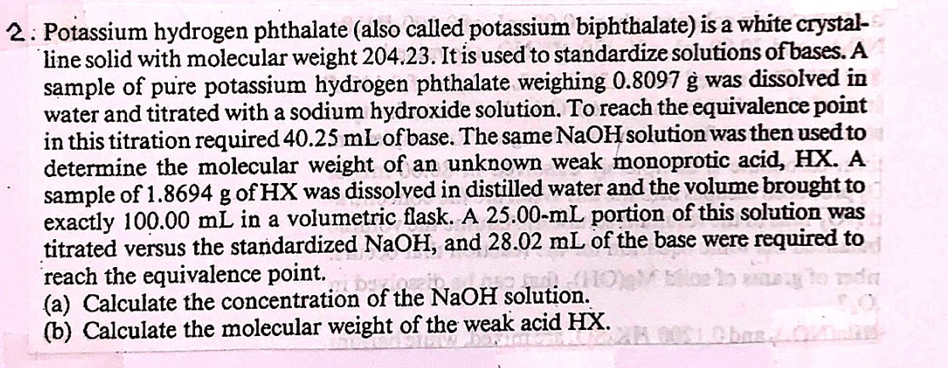 2. Potassium hydrogen phthalate (also called | Chegg.com