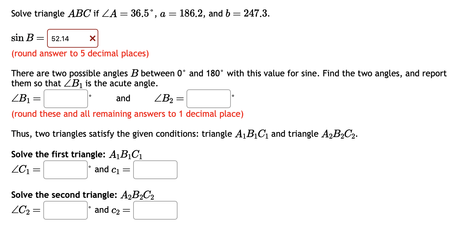 Solved Solve triangle ABC if ??A=36.5°,a=186.2, ﻿and | Chegg.com