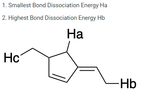 1 Smallest Bond Dissociation Energy Ha 2 Highest