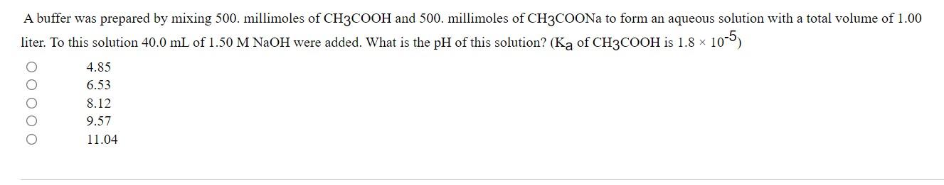 Solved A buffer was prepared by mixing 500. millimoles of | Chegg.com
