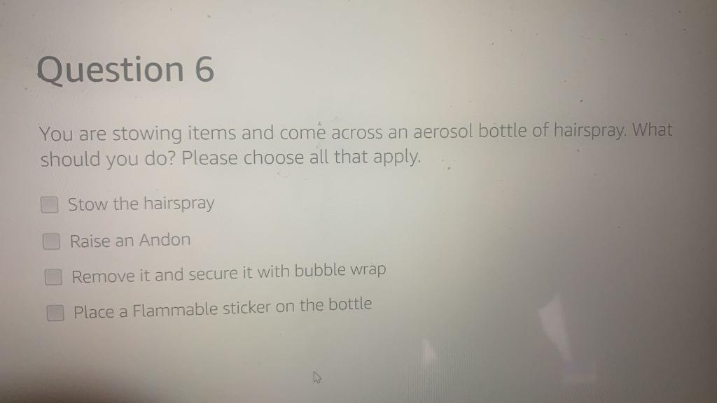 Solved Question 6 You are stowing items and come across an | Chegg.com