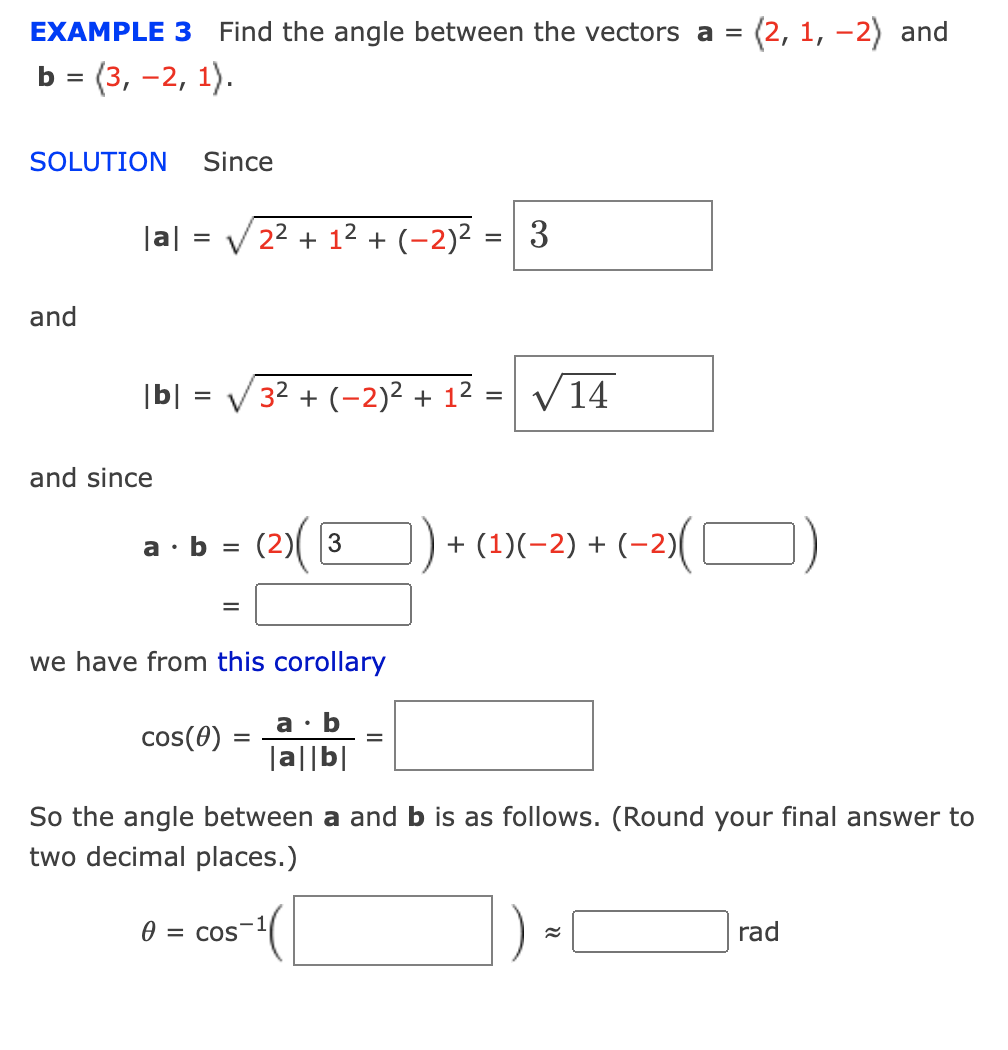 Solved EXAMPLE 3 Find the angle between the vectors | Chegg.com