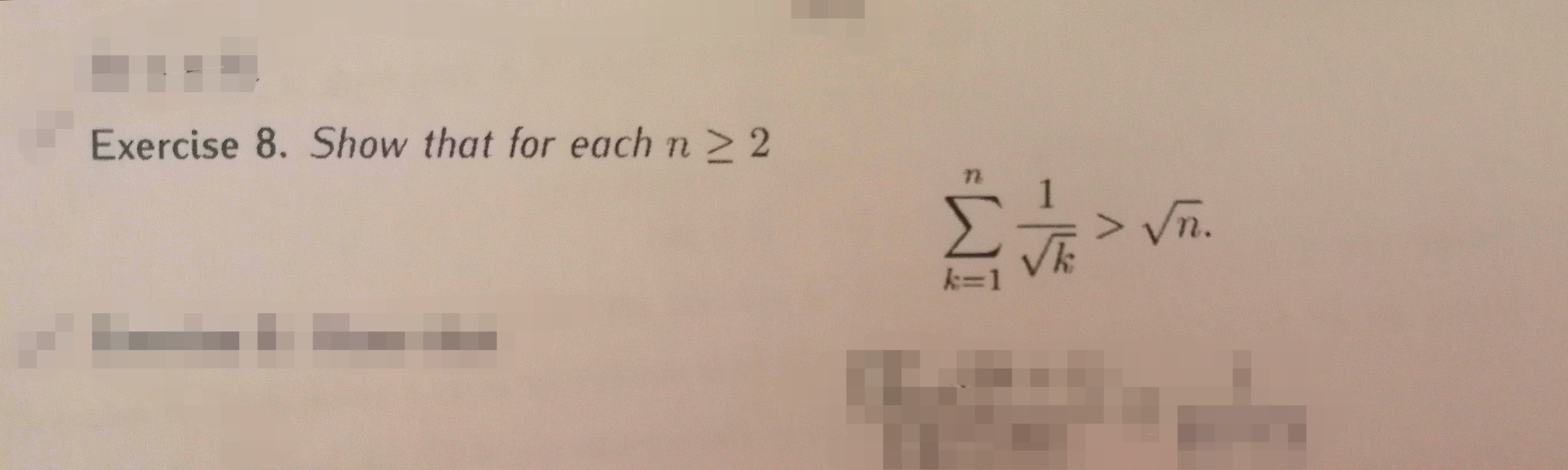 Solved Exercise 8. Show that for each n≥2 ∑k=1nk1>n | Chegg.com
