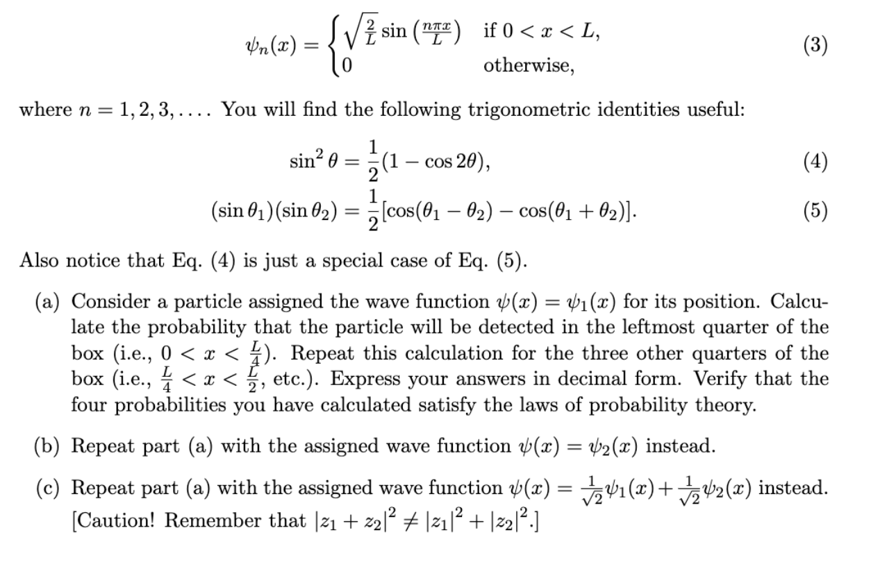 Solved Particle in a box (stationary states).A particle in a | Chegg.com