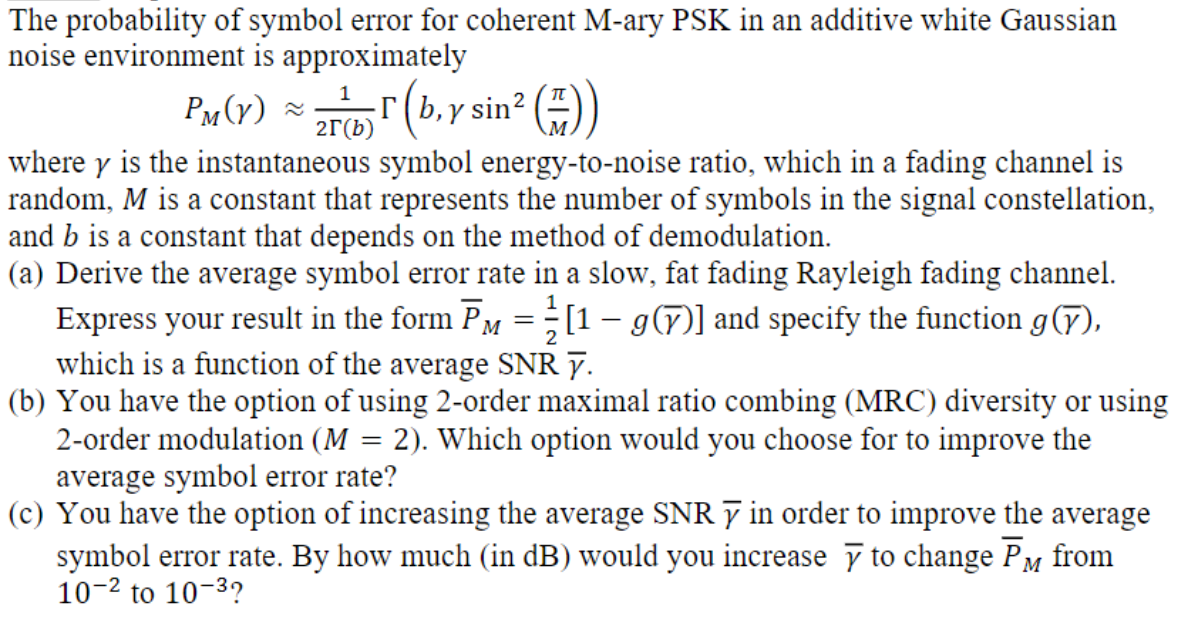 The probability of symbol error for coherent M-ary | Chegg.com