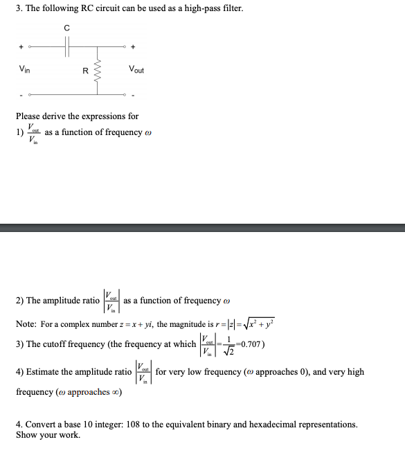 Solved 5. Convert a base 10 integer: 108 to the equivalent | Chegg.com