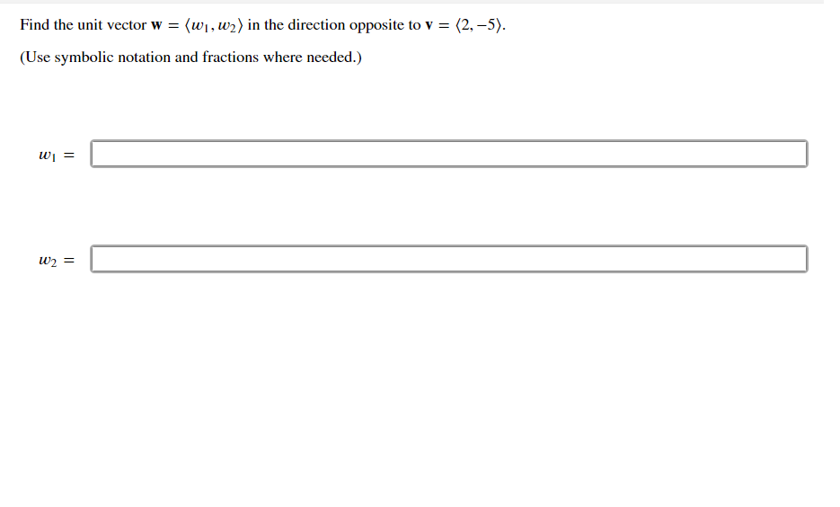 Solved Find the unit vector w= w1,w2 in the direction | Chegg.com