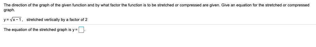 Solved The direction of the graph of the given function and | Chegg.com