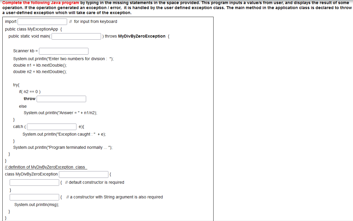 Solved Complete the following Java program by typing in the | Chegg.com