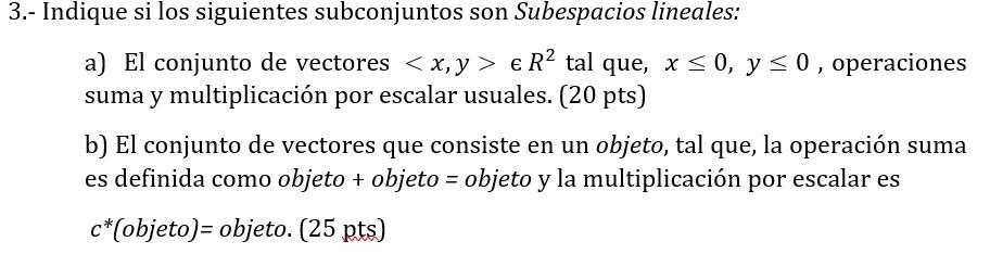 Solved 3.- Indicate if the following subsets are linear | Chegg.com
