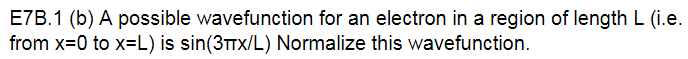 Solved E7B.1 (b) A possible wavefunction for an electron in | Chegg.com